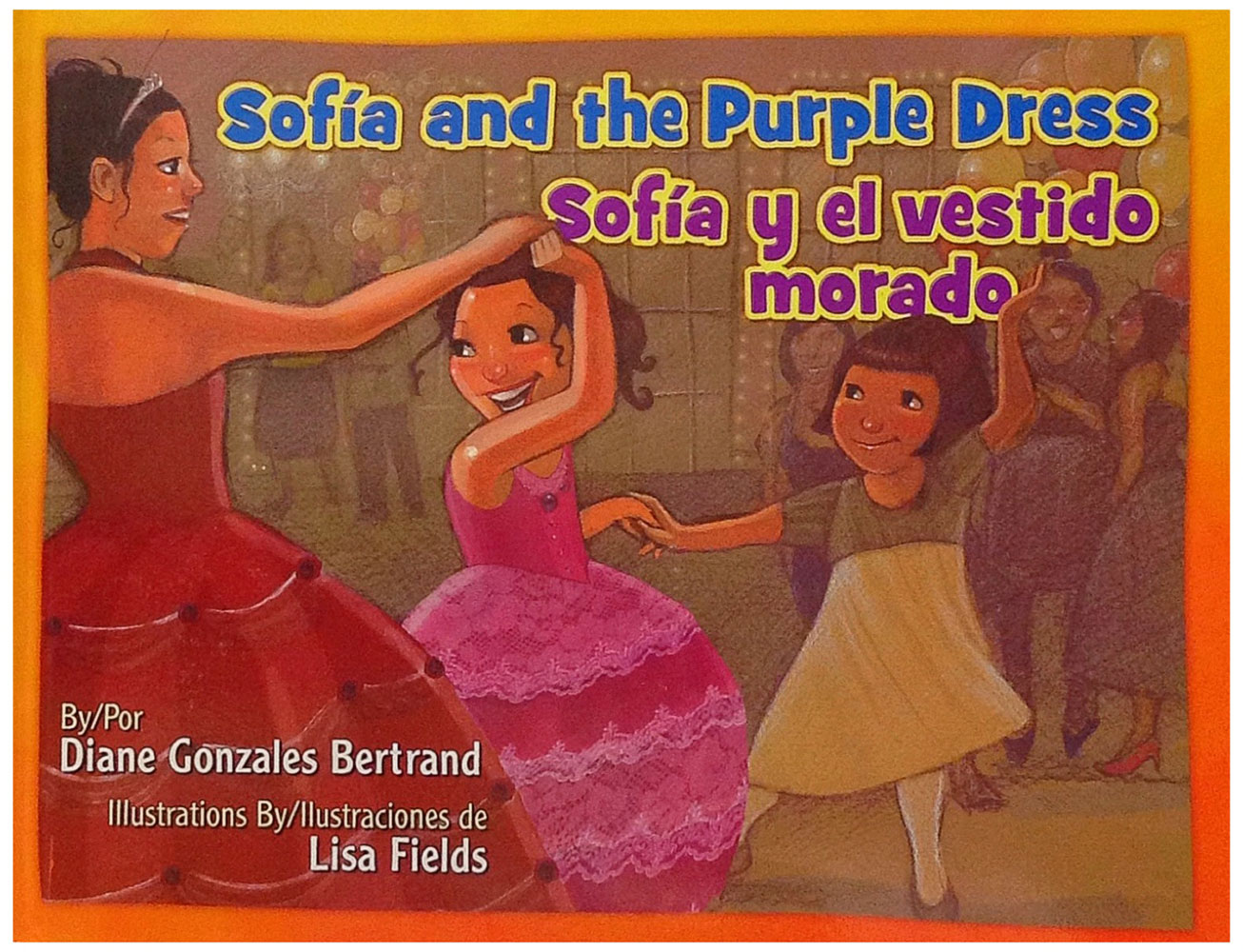 Sofía and the Purple Dress; Sofía y el vestido morado - Girol Books